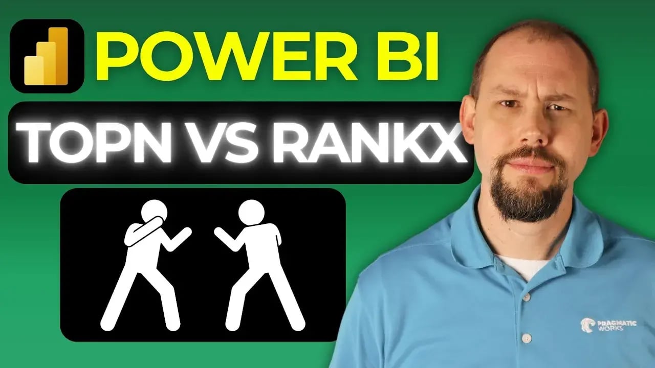 TOPN vs. RANKX in Power BI, Which to Use and When!